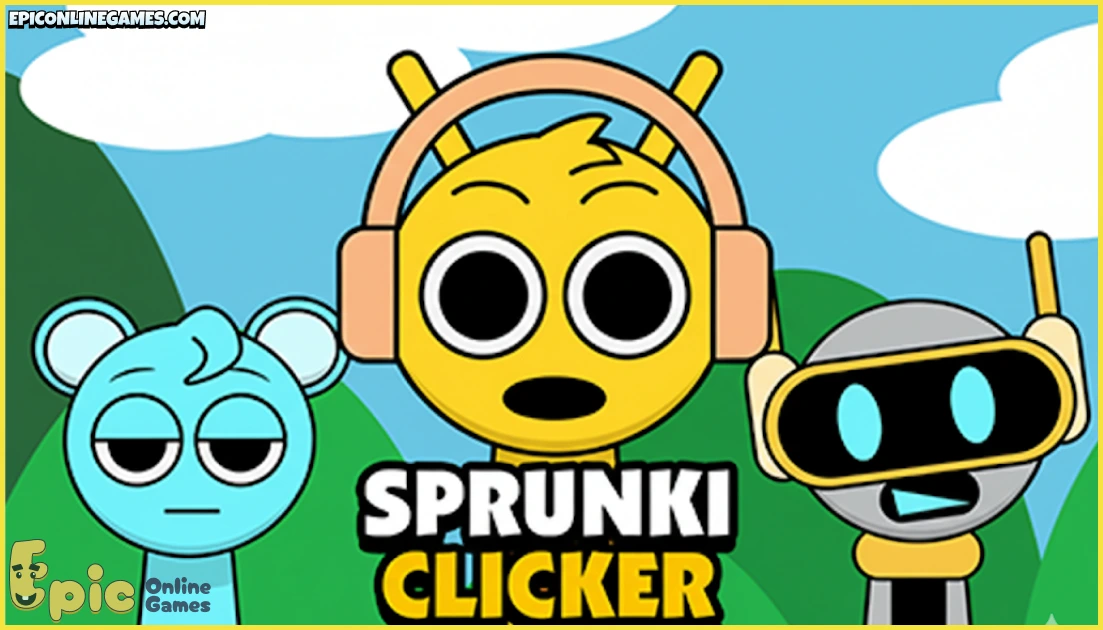 Sprunki Clicker 🕹️ Play Online For Free!